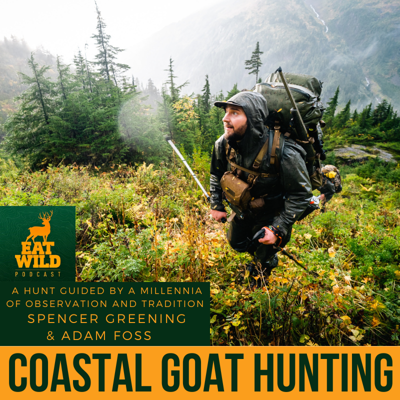 EatWild 96 - Coastal Goat Hunting - A hunt guided by a millennia of ob